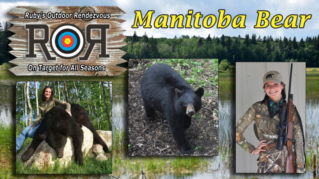 Manitoba Hunt “Surrounded by Bears” | Ruby’s Outdoor Rendezvous USA